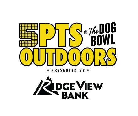 5PTS Outdoors at The Dog Bowl '24 Presented by Ridge View Bank - 5 ...